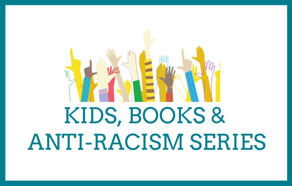 Kids, Books & Anti-Racism Series - Lesley University