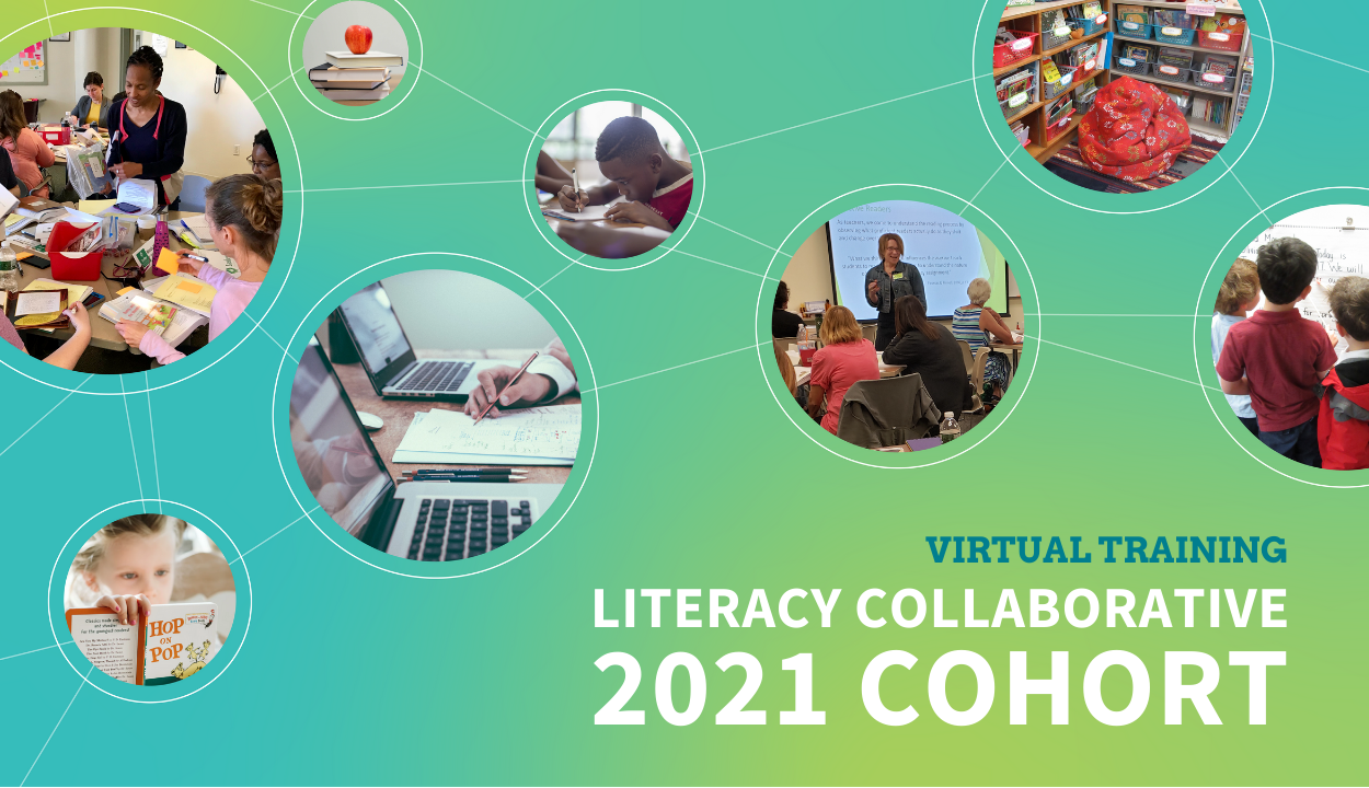 Literacy Collaborative 2021 Virtual Cohort - Lesley University