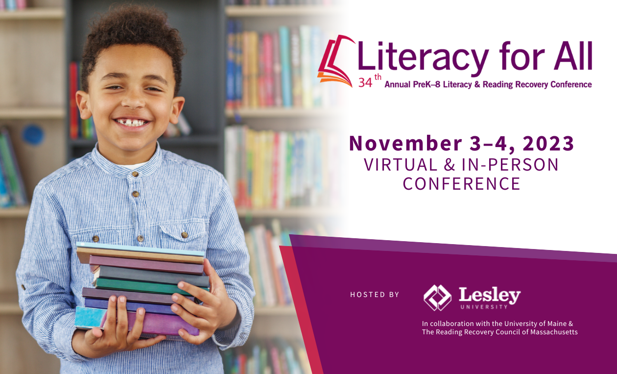 34th Annual Literacy for All Conference - Lesley University