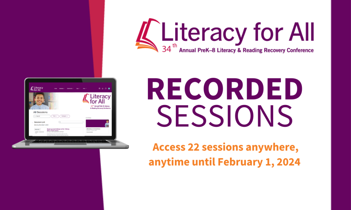 Recorded Sessions: 34th Annual Literacy for All Conference - Lesley ...